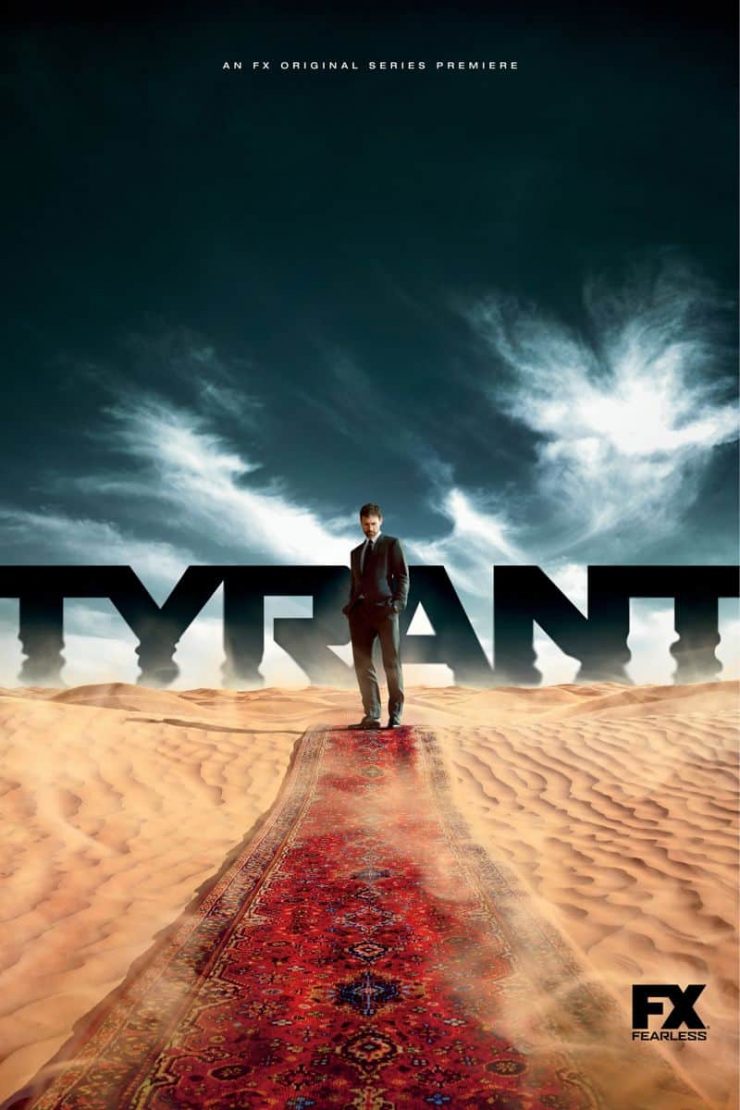 TYRANT Season 1 Poster | Seat42F