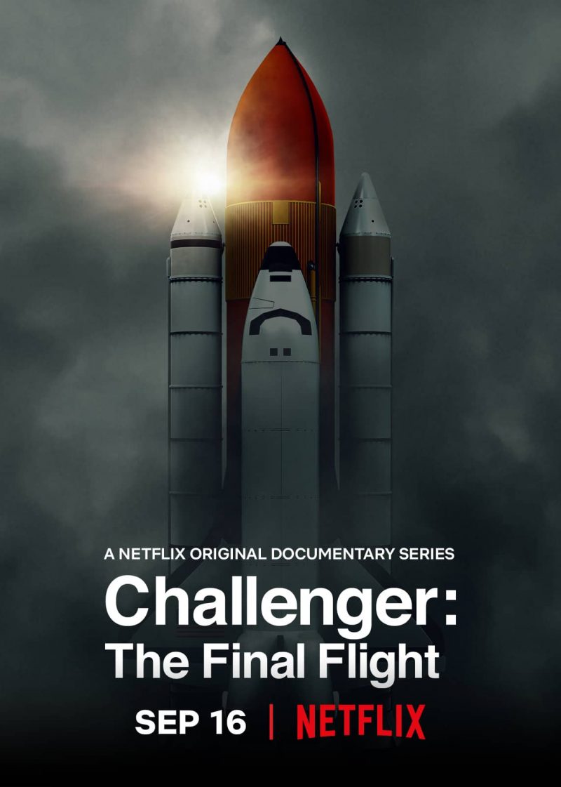 Netflix's CHALLENGER: THE FINAL FLIGHT Trailer And Poster | Seat42F