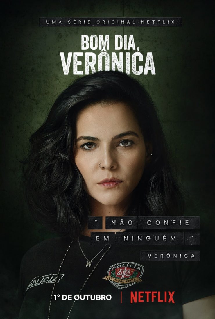 GOOD MORNING, VERÔNICA, Netflix's First Original Thriller In Brazil ...