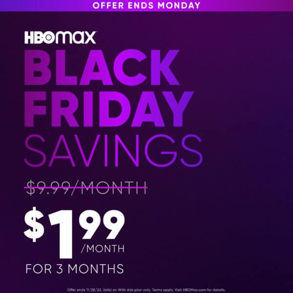 HBO Max And discovery+ Black Friday Offers Available Today | Seat42F