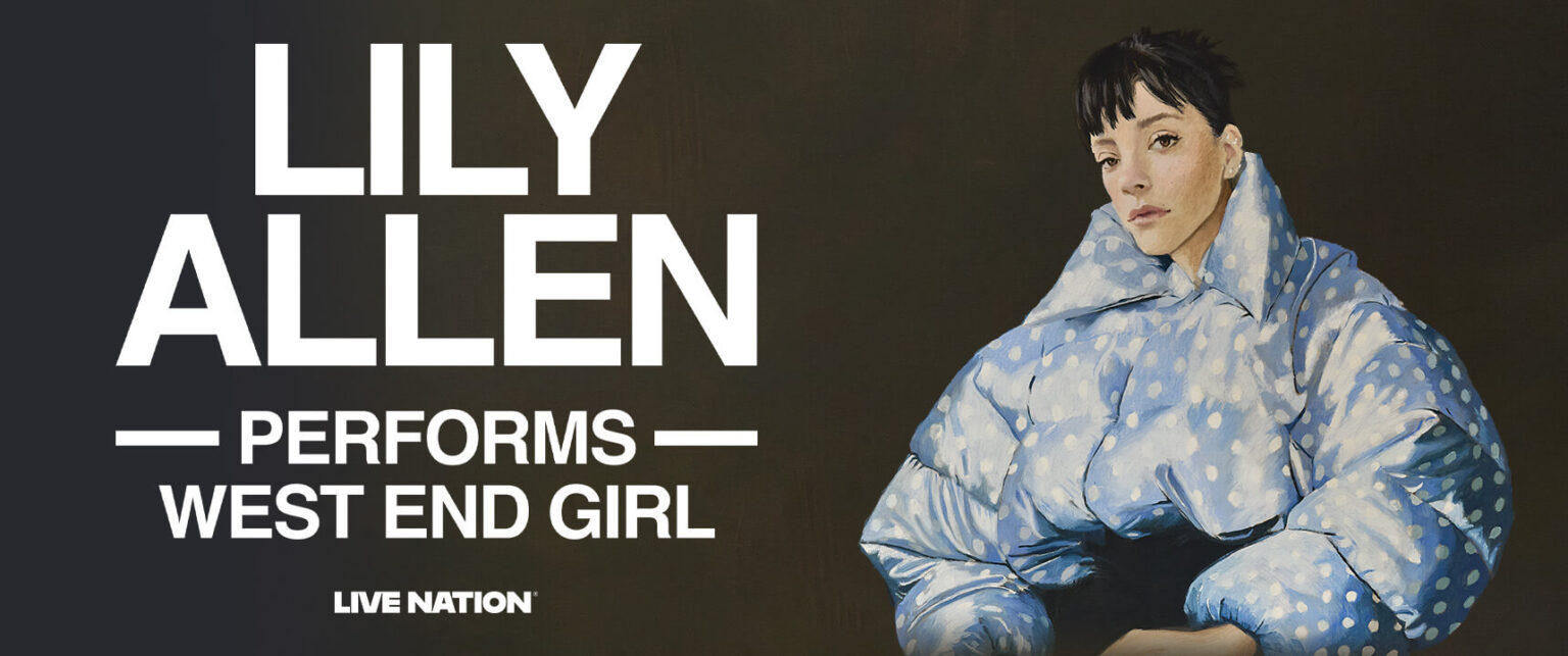 Lily Allen 2026 Tour Dates, Cities & West End Girl Arena Tour